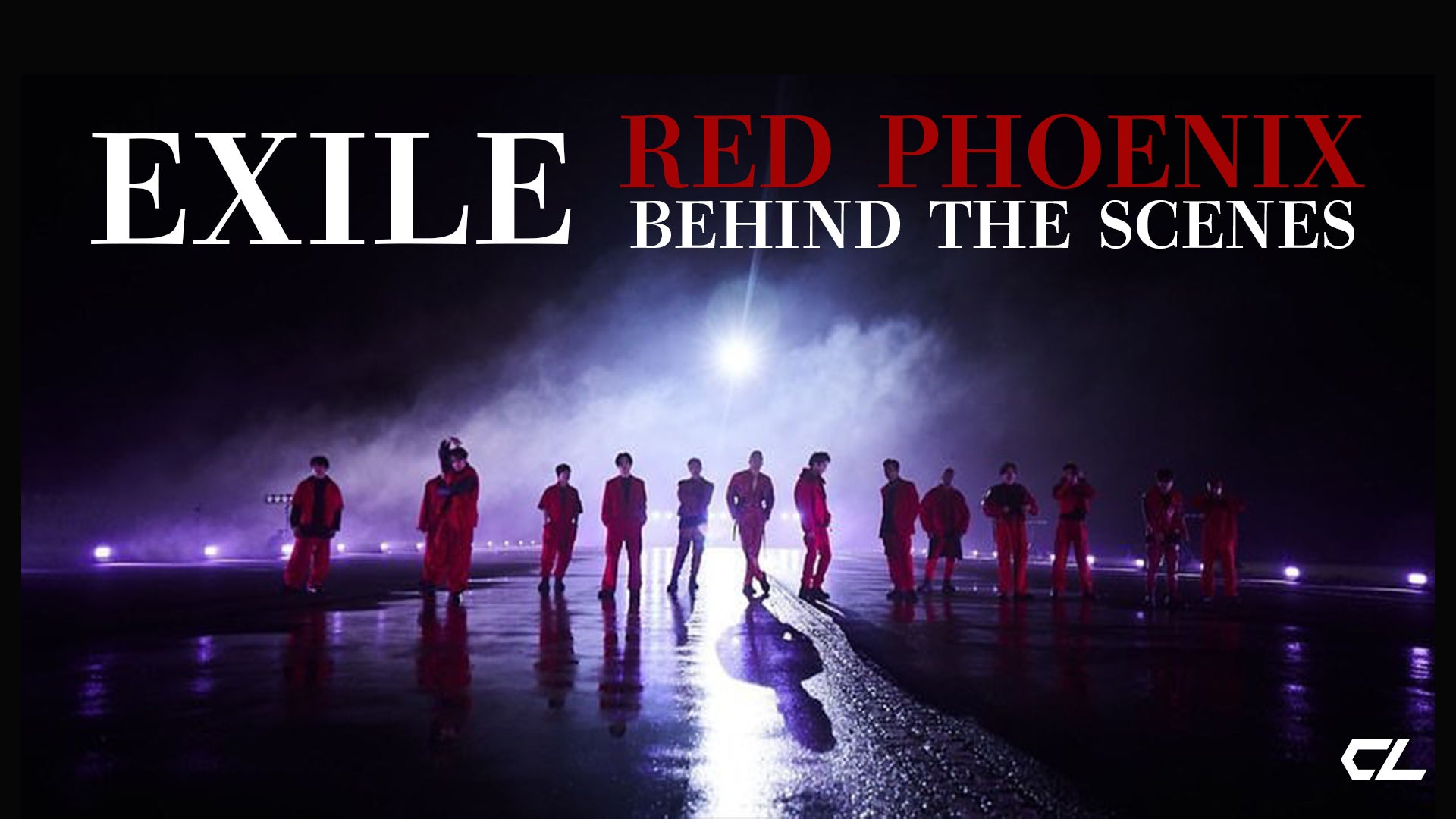 EXILE 『RED PHOENIX』 MV BEHIND THE SCENES 2020/12/21(月)EXILE/EXILE THE ...