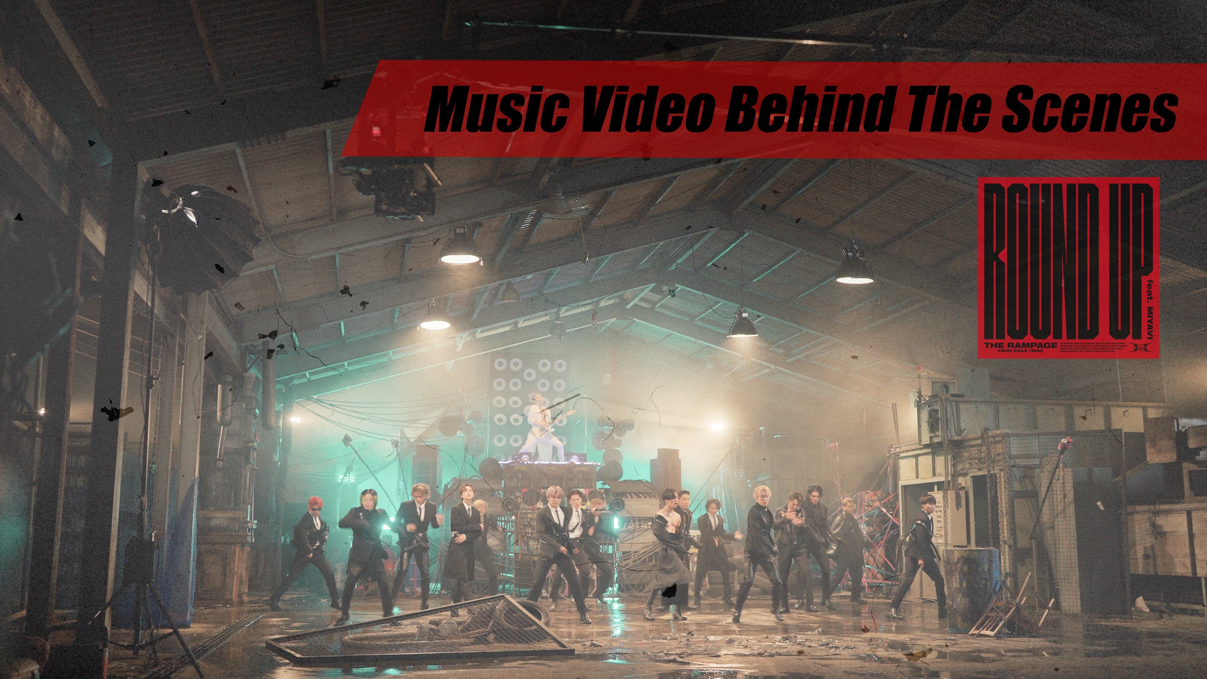 「ROUND UP feat. MIYAVI」 Music Video Behind The Scenes 2022/12/10（土 ...