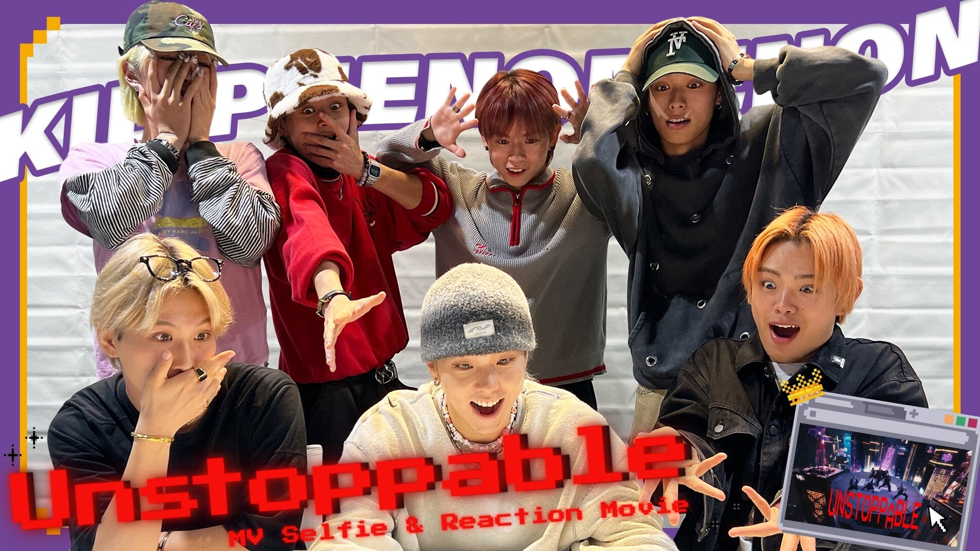 "Unstoppable" MV Selfie & MV Reaction 2024/11/2(土) KID PHENOMENON | CL - LDH所属アーティストの動画・MV視聴サービス